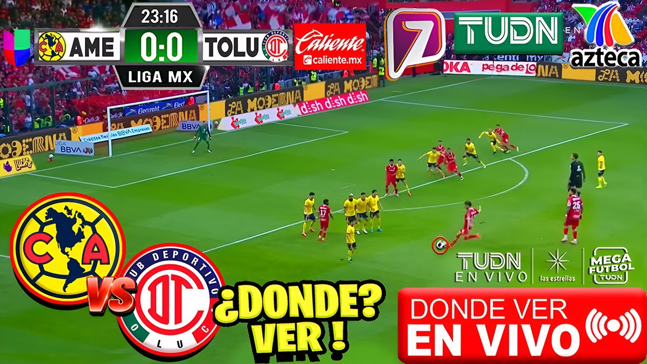 América vs Toluca en vivo TUDN | Liga MX 2025 Jornada 10 | Donde ver ...