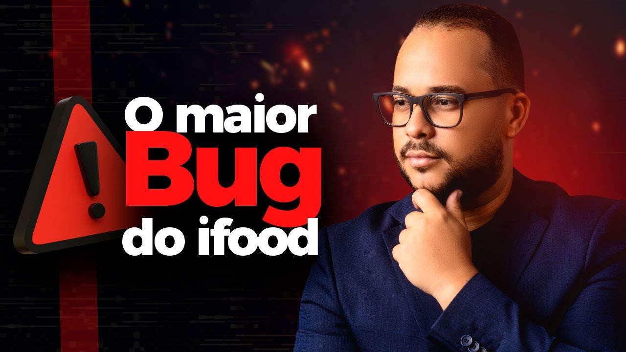 O MAIOR BUG DO IFOOD EM 2024 - YouTube
