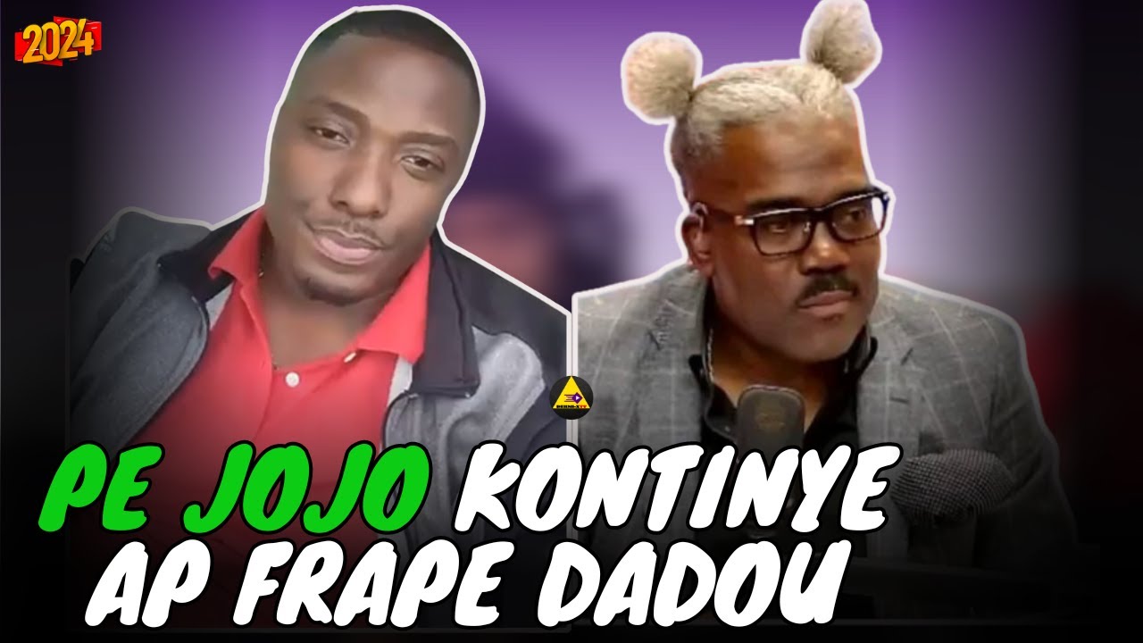 PE JOJO FE MOUN SEZI POU SAL DI DADOU NAN VIDEO SA PA GEN BOUCH POU KI ...