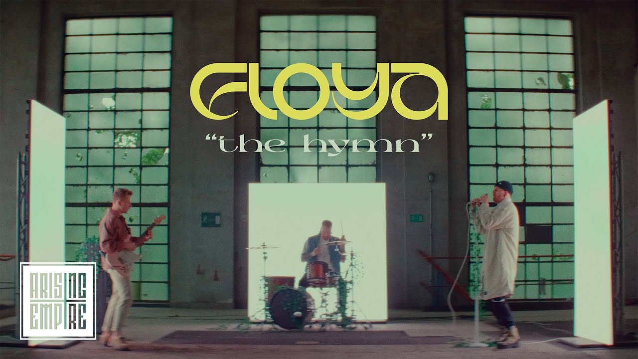 FLOYA - The Hymn (OFFICIAL VIDEO) - YouTube Music