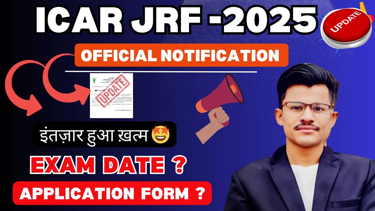 ICAR JRF SRF 2025 Official Notification Out? Exam Date , Application ...