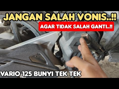 Analisa dan perbaikan Vario 125 bunyi klotok-klotok