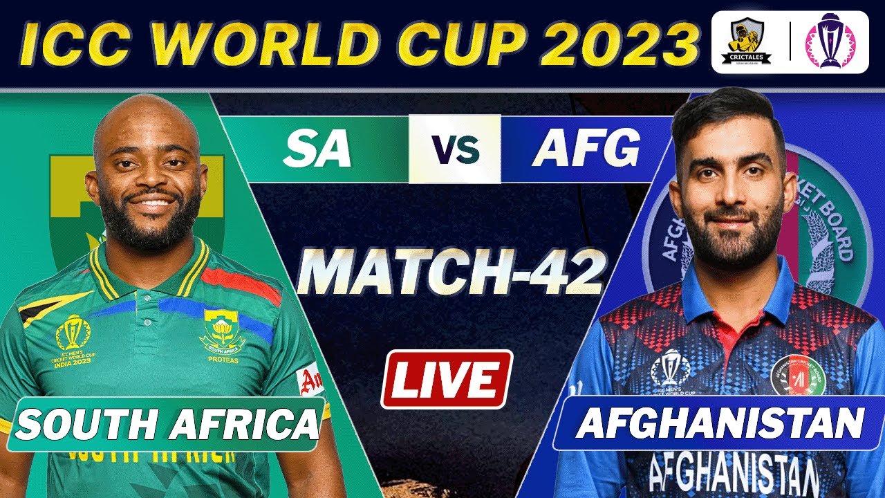 South Africa Vs Afghanistan Match 42 Live Scores Icc Cricket World