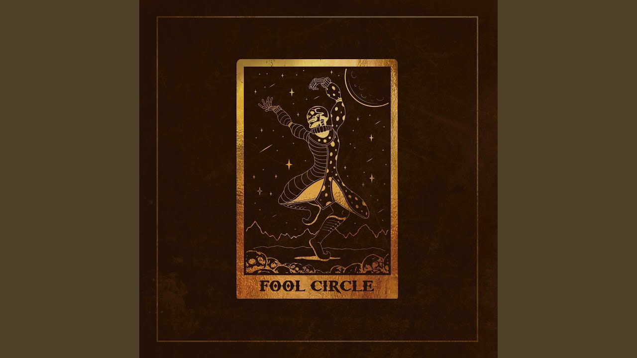 Fool Circle - YouTube