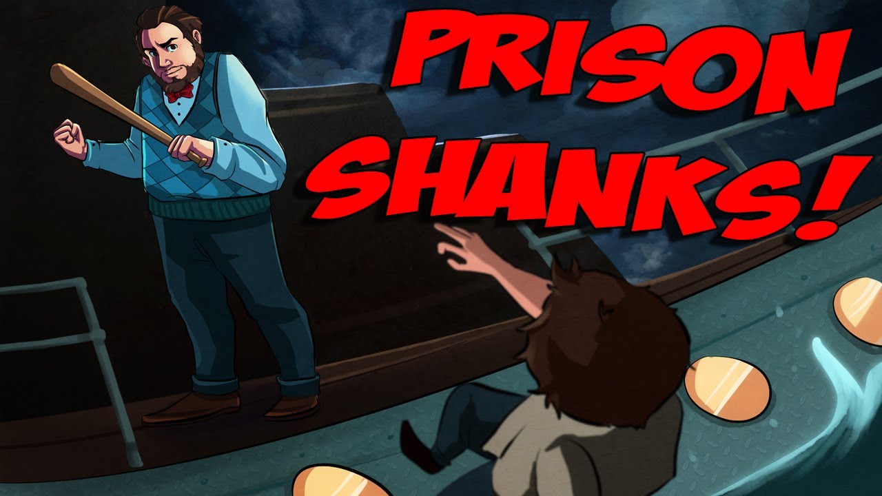 PRISON SHANKS! (The Ship) - YouTube
