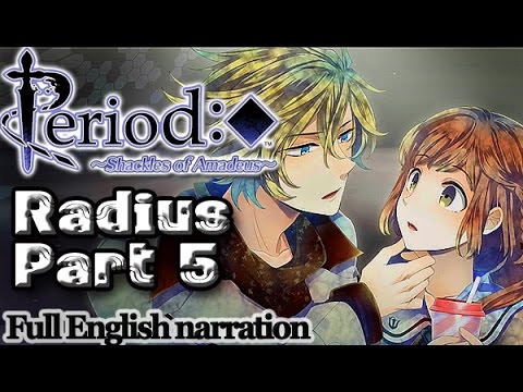 Period Cube ~Shackles of Amadeus~ Radius Part 5 (full English narration ...