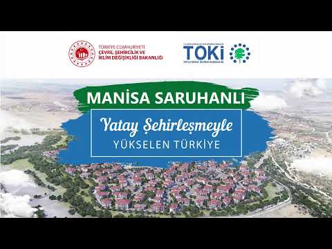 MANİSA SARUHANLI HAK SAHİPLERİ KONUT BELİRLEME KURA ÇEKİLİŞİ
