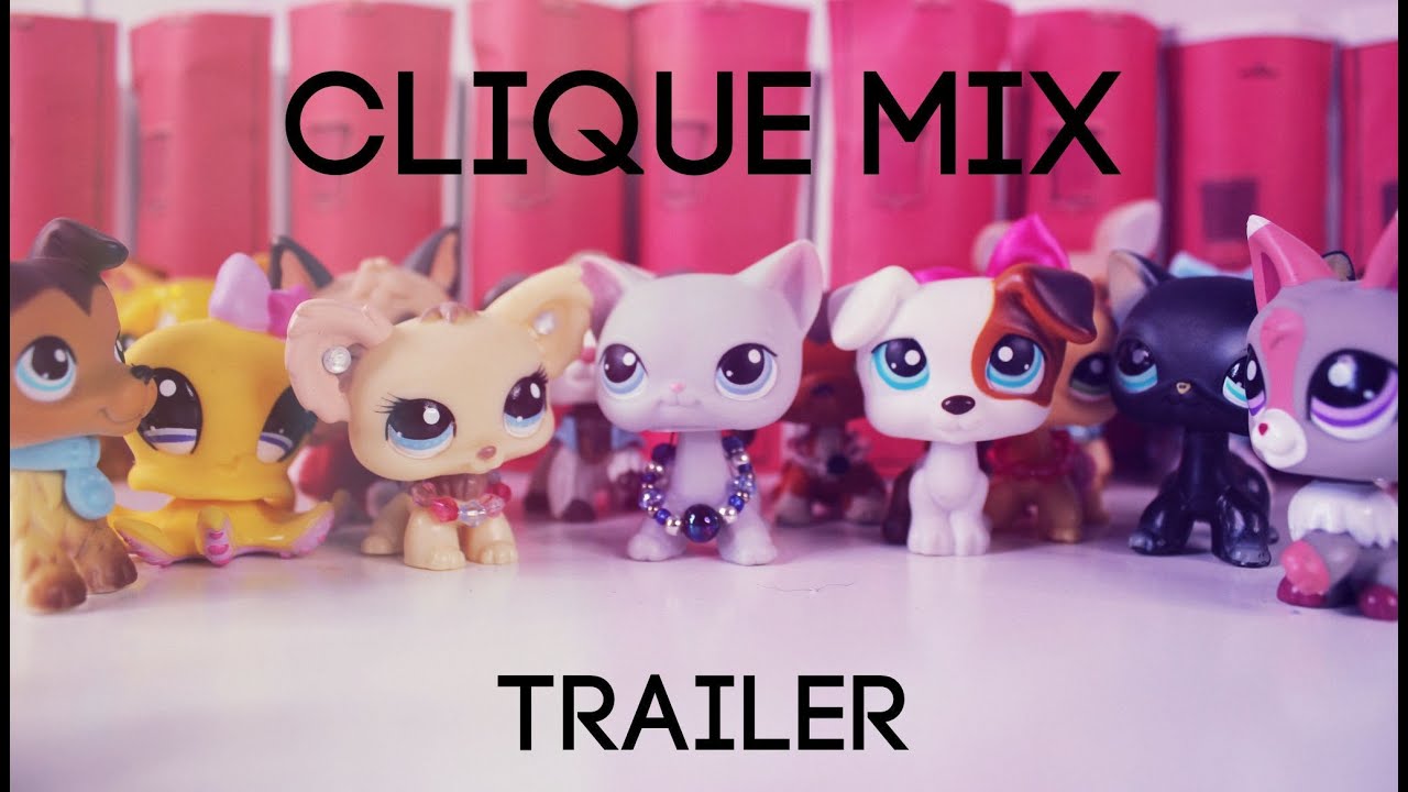 LPS: Clique Mix | Short Film | Trailer - YouTube