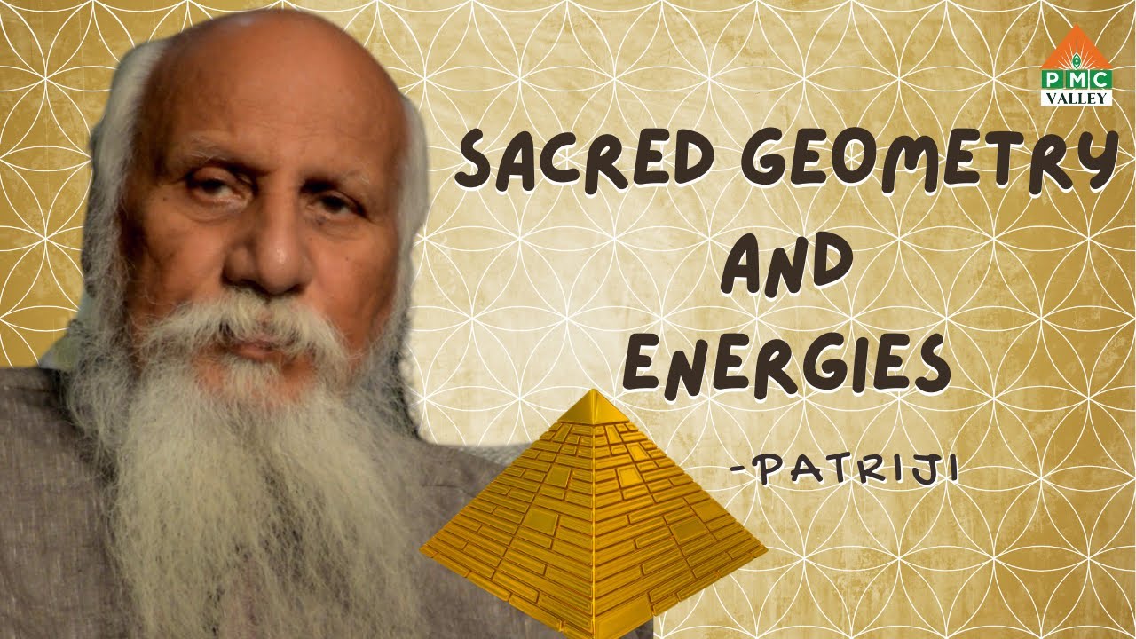 Sacred Geometry and Energies | Patriji | Pearls of wisdom | Pyramid ...