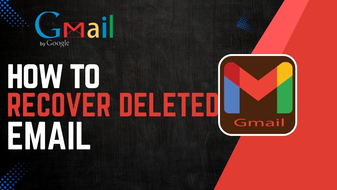 How To Recover Deleted Emails In Gmail - YouTube