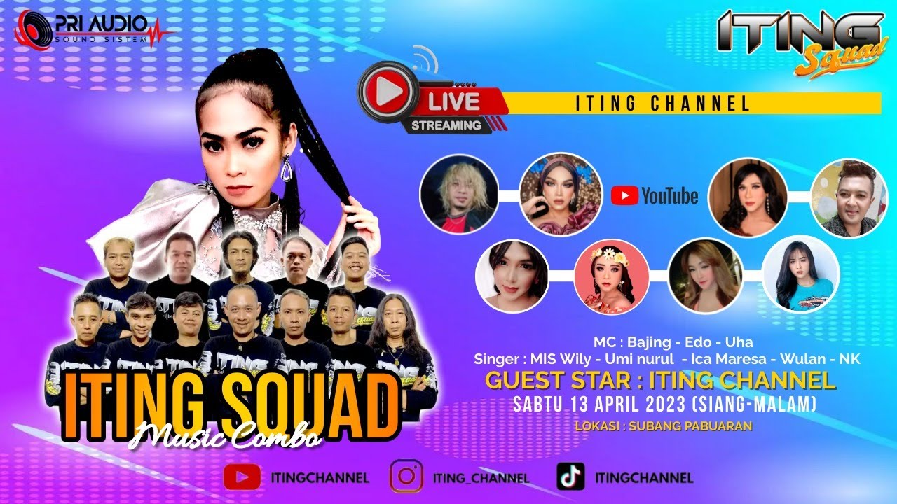 🔴LIVE STREAMING || ITING SQUAD || ITING CHANNEL || PABUARAN - SUBANG ...