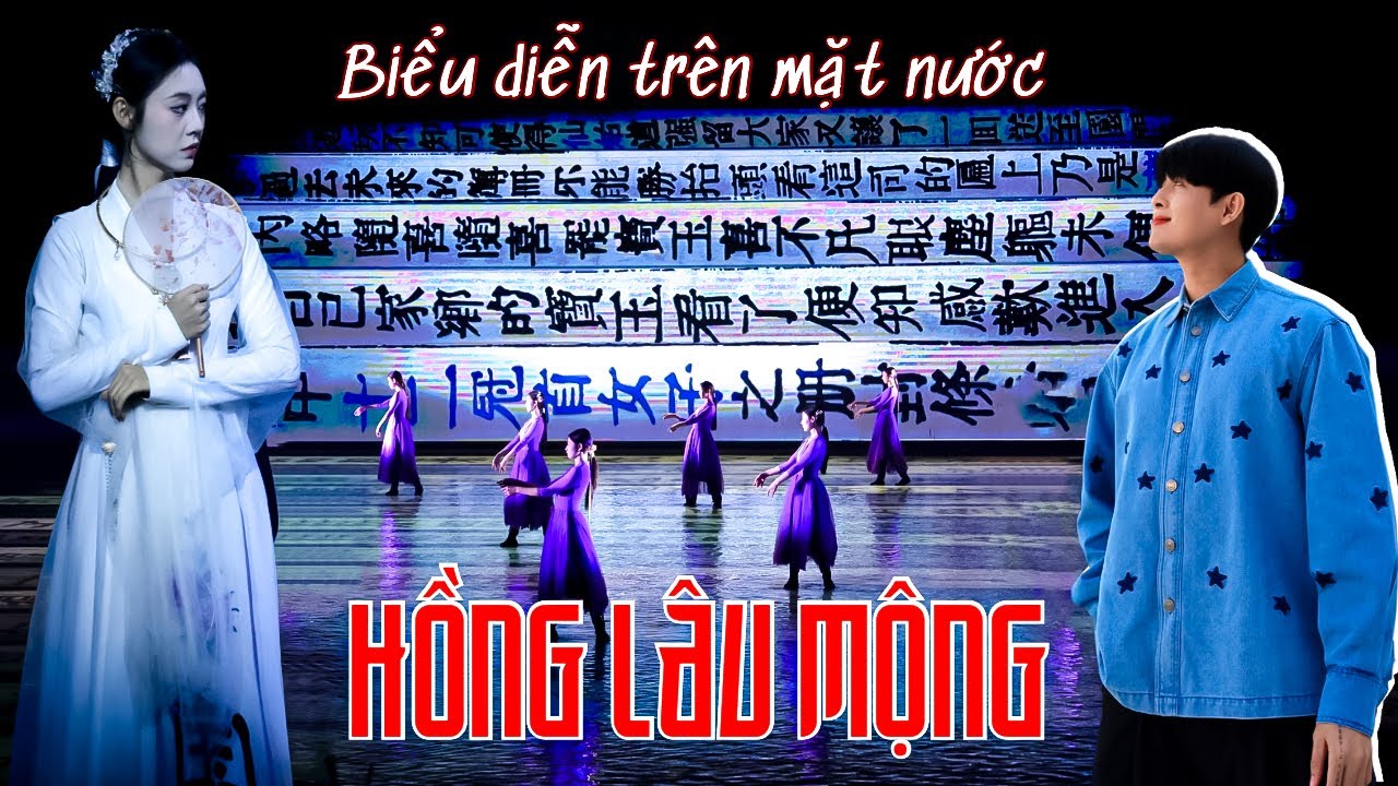 Mãn Nhãn Show “Hong Lou Meng” Trên Mặt Nước Tại Nhà Hát Lớn Nhất Hà Bắc ...