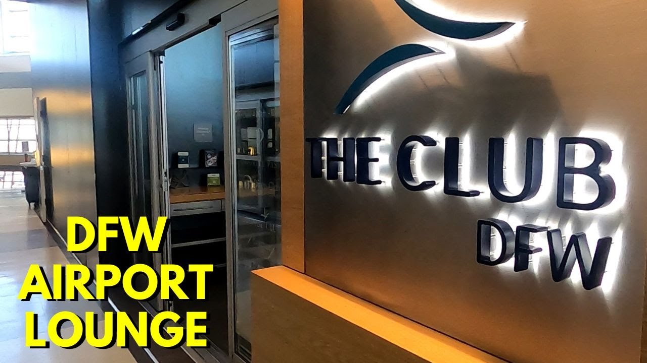 THE CLUB | DFW Airport – Terminal D - YouTube