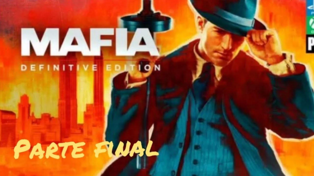 MAFIA 1 DEFINITIVE EDITION GAMEPLAY PART FINAL:MAFIA 1 EDICION ...