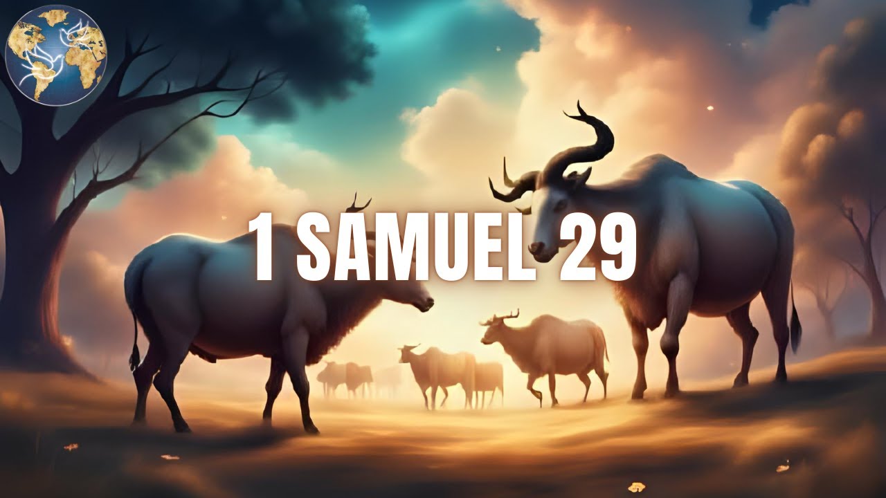 1 Samuel 29 KJV (Dramatized Audio) - Achish Sends David Back to Ziklag ...