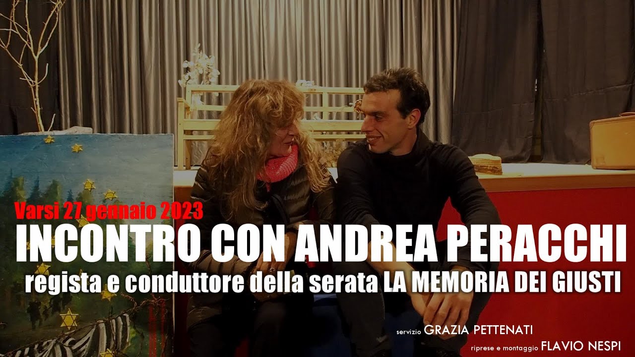 Incontro con ANDREA PERACCHI regista e conduttore della serata LA ...
