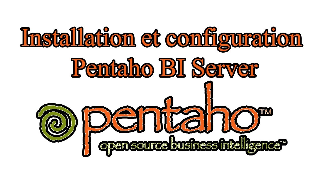 Pentaho BI Server | Installation et configuration - YouTube