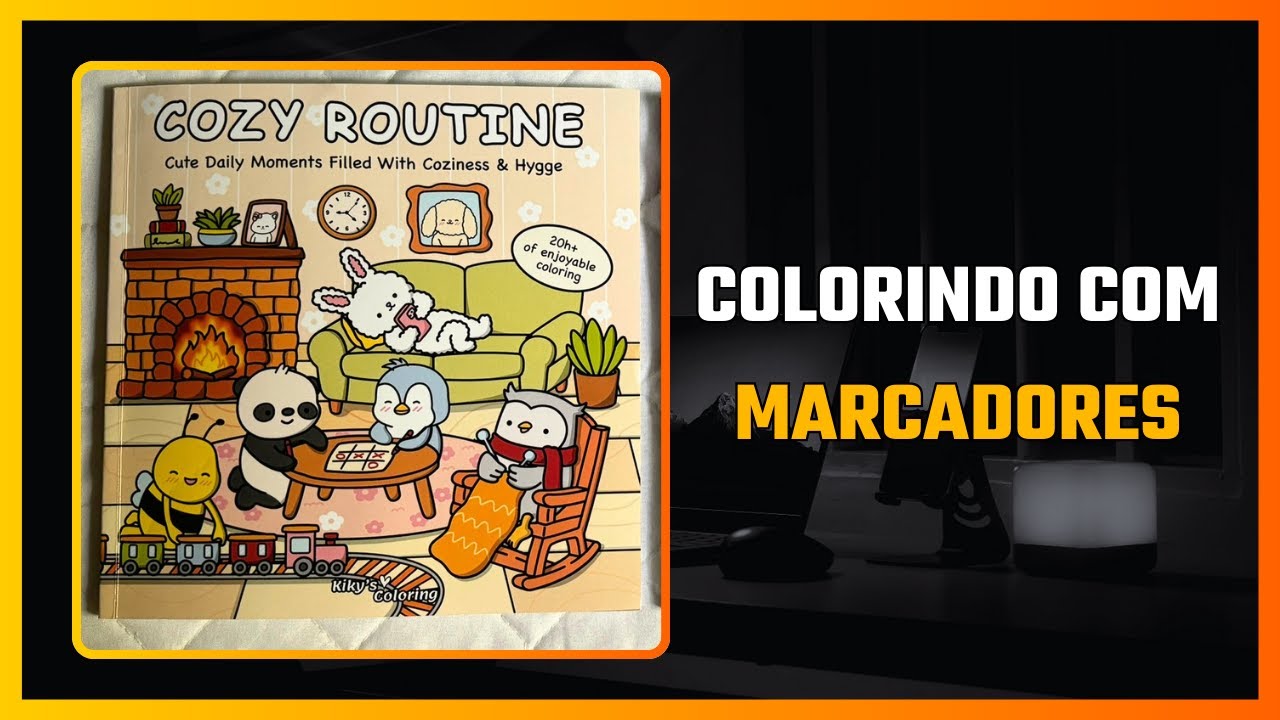 Colorindo com Marcadores | Livro de Colorir Cozy Routine Coloring Book ...