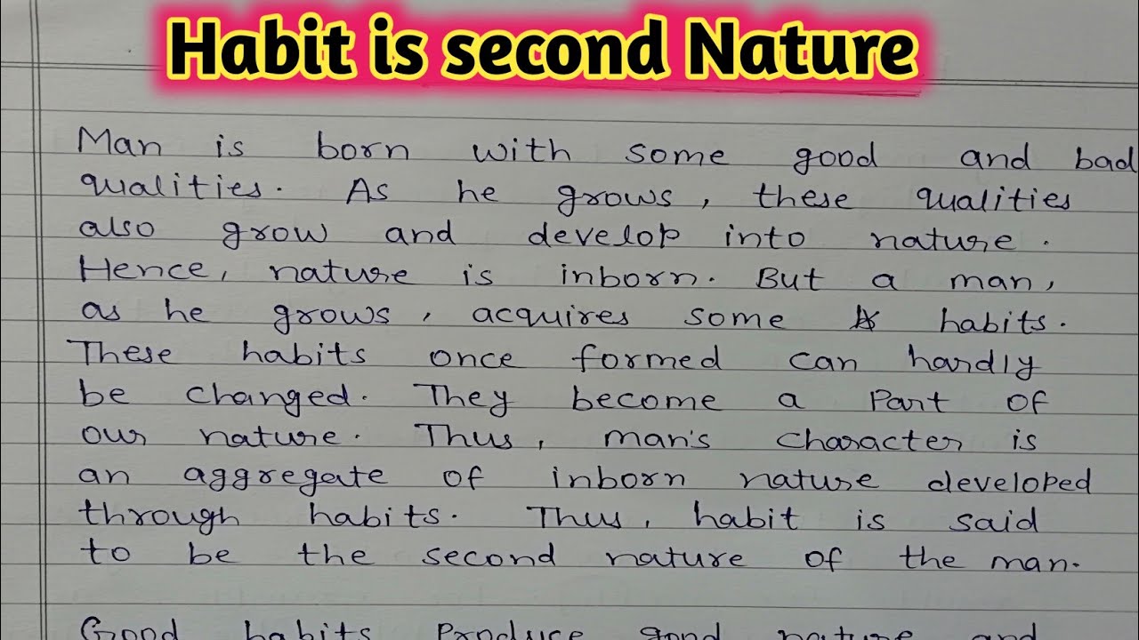 Essay on Habit is second Nature ||Habit is second Nature in English ...