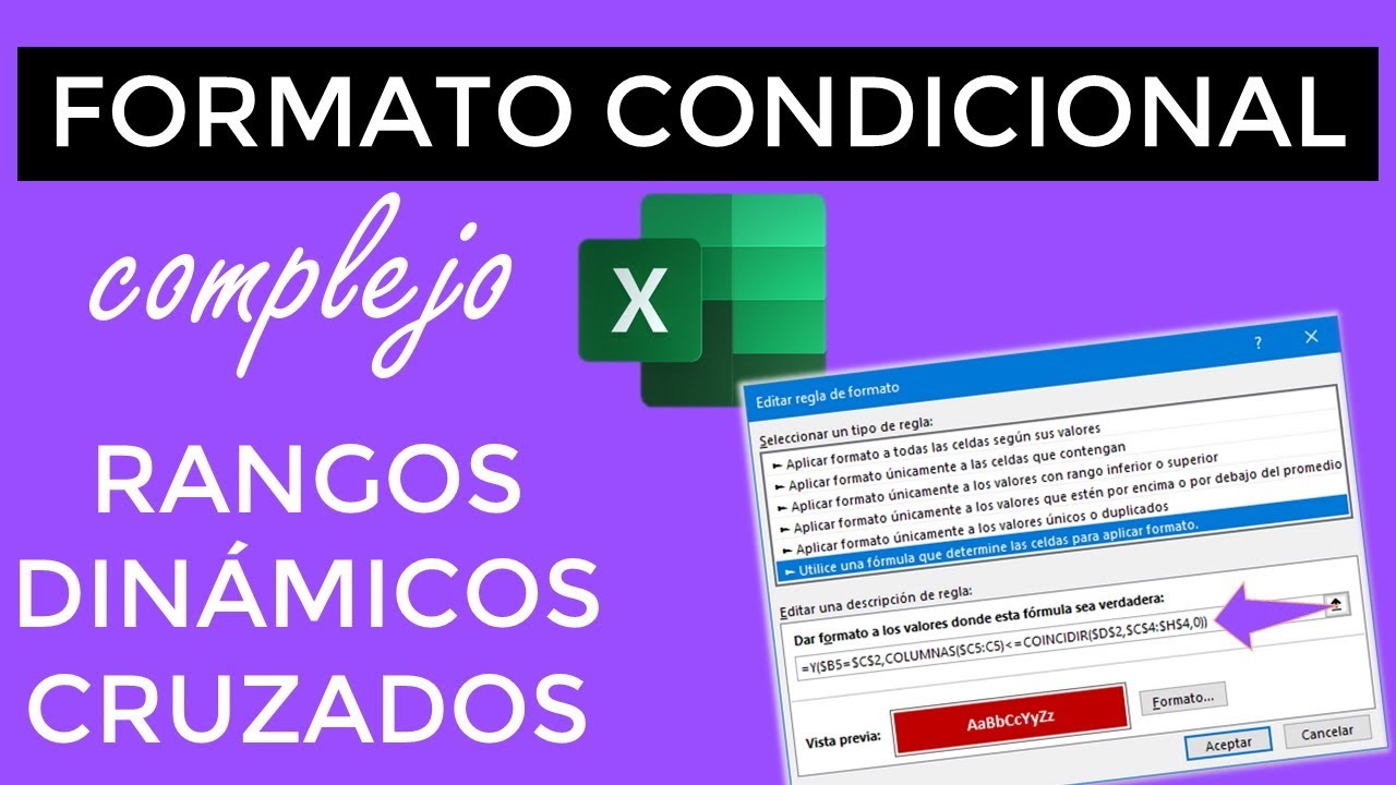 Formato condicional complejo para rangos dinámicos cruzados - YouTube