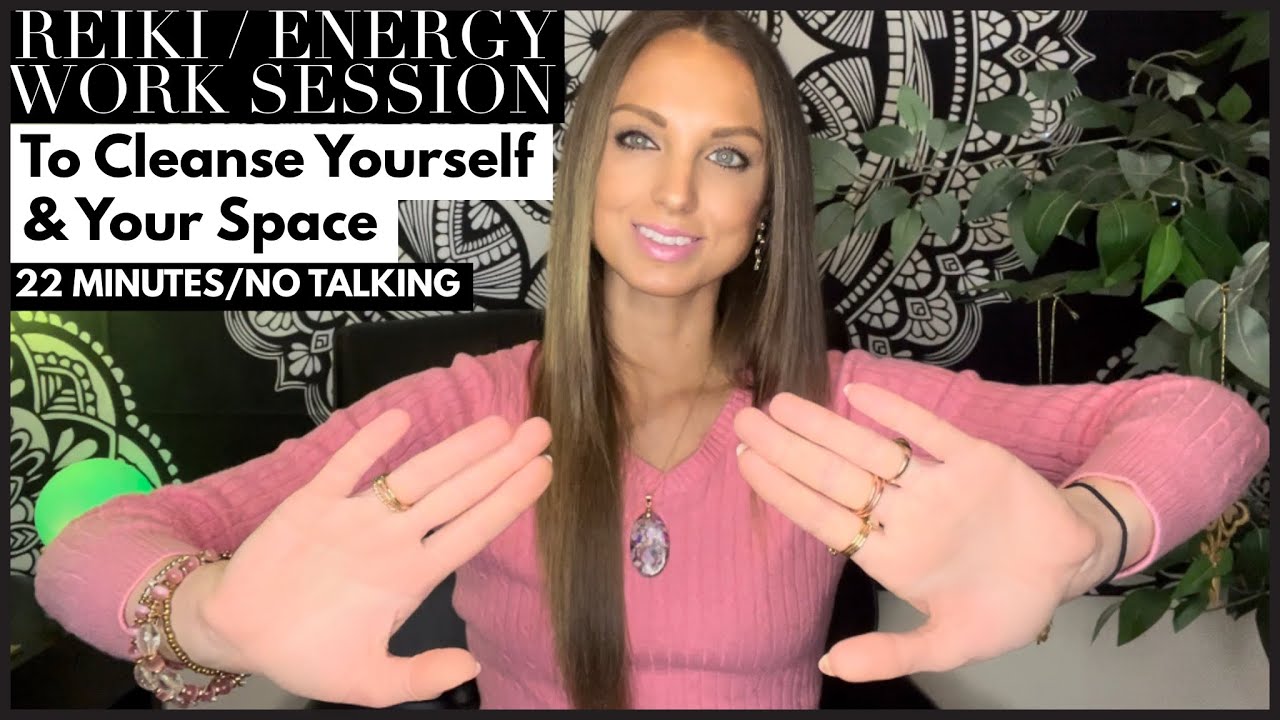 Reiki/Energy Work To Cleanse Your Space & Yourself - YouTube