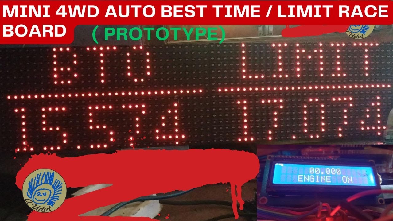 Mini 4WD Auto Best Time / Limit ...Race Timer Board ...|| Prototype ...