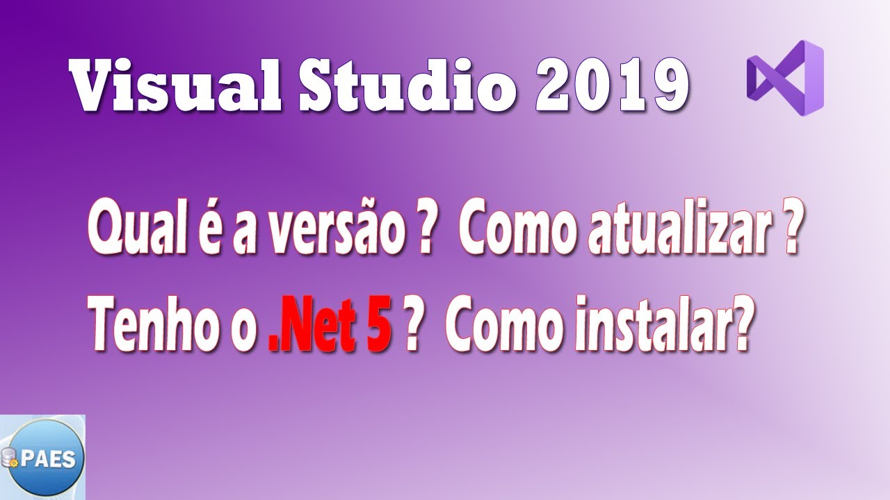 Como saber a versão do Visual Studio 2019, como atualizar e saber se ...