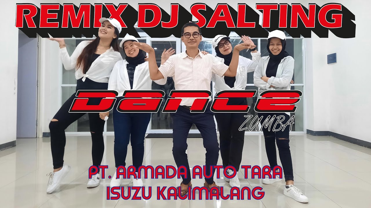 REMIX DJ SALTING DANCE ZUMBA - YouTube