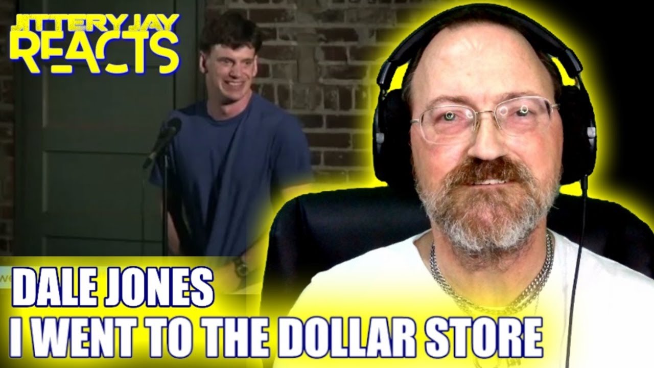 I Went To The Dollar Store - Dale Jones - Reaction - YouTube