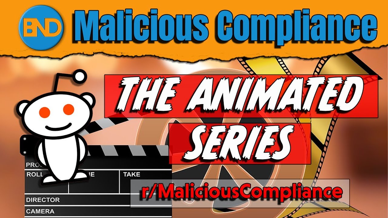 Malicious Compliance The Animated Series - BND - YouTube