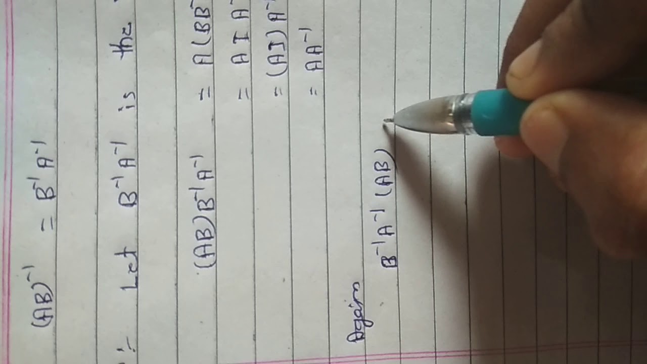 AB inverse = B inverse A inverse by singhhd current - YouTube