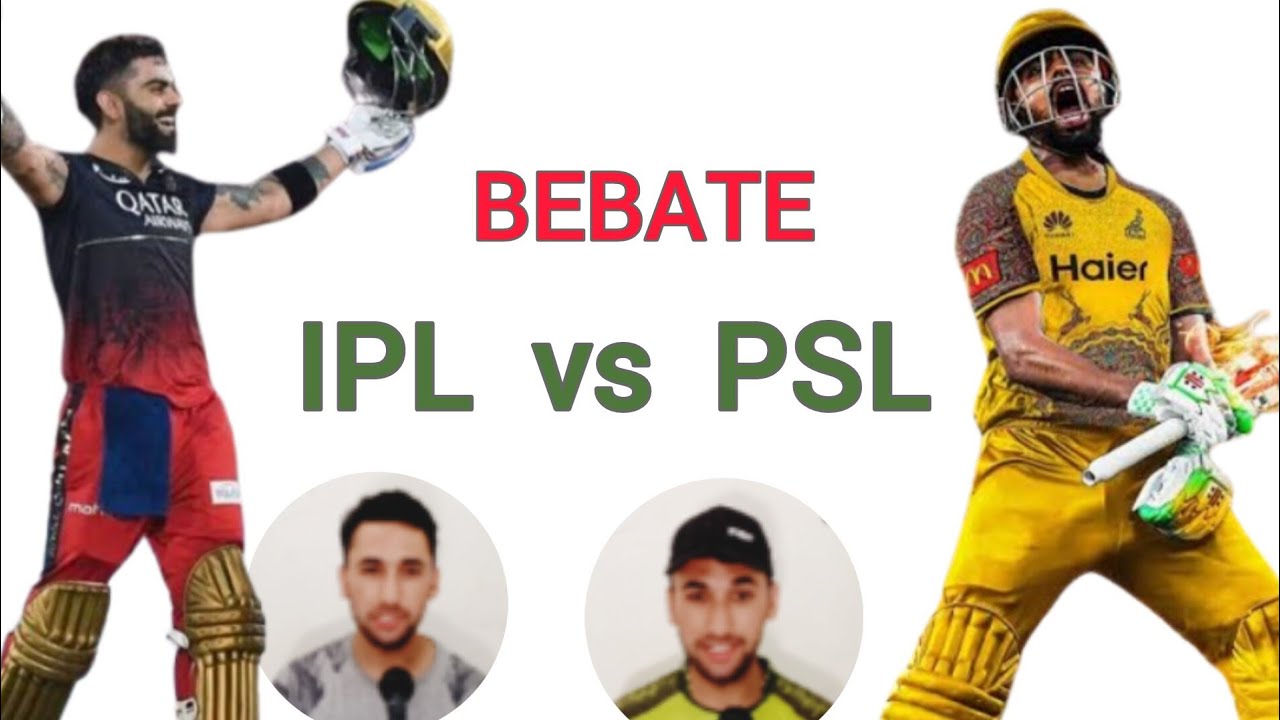 IPL vs PSL arguments and comparison - YouTube