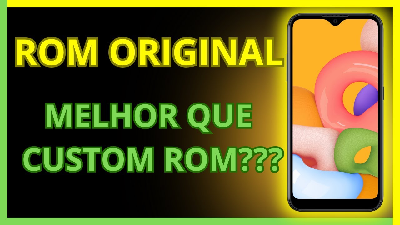 A ROM ORGINAL DO CELULAR É MELHOR QUE CUSTOM ROM??? - YouTube
