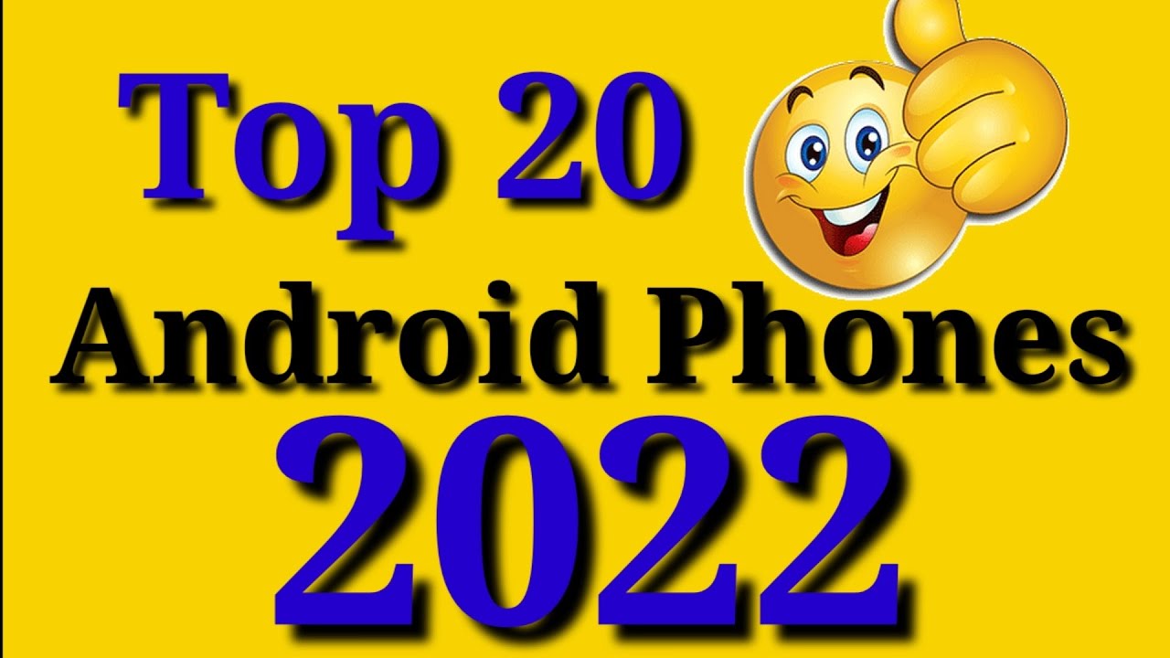 Top 20 Mid Range Android Phones this 2022!!! #smartphone #android - YouTube