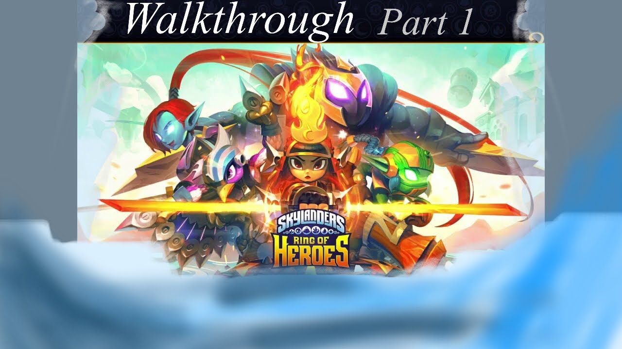 Skylanders: Ring of Heroes - walkthrough part 1 - YouTube