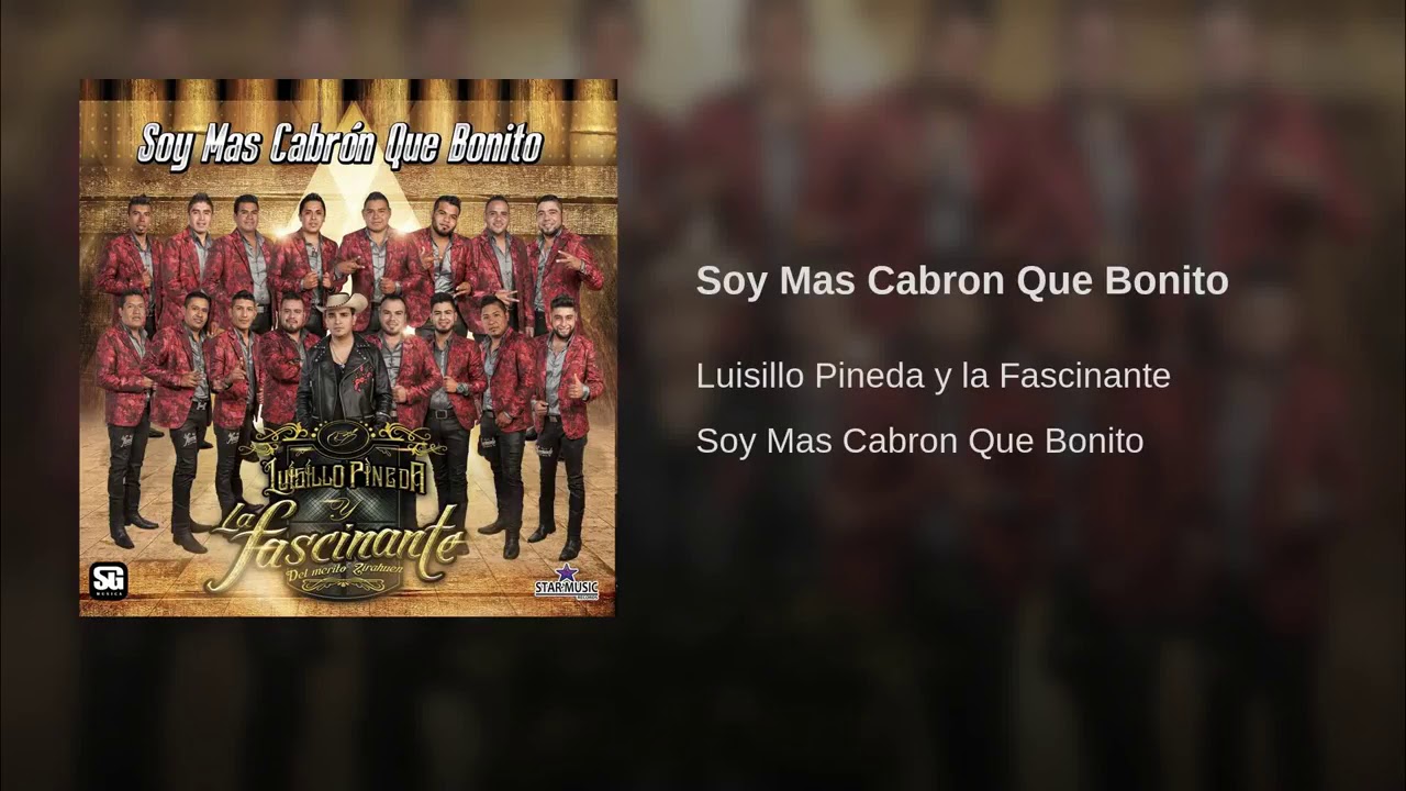 SOY MAS CABRON QUE BONITO - YouTube