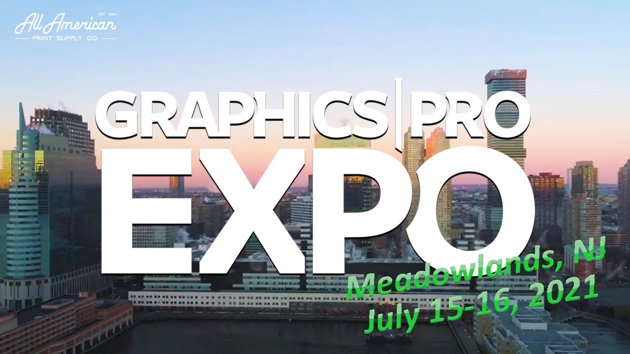 Thank You Everyone! - Graphics Pro Expo Meadowlands, NJ Tradeshow 2021 ...