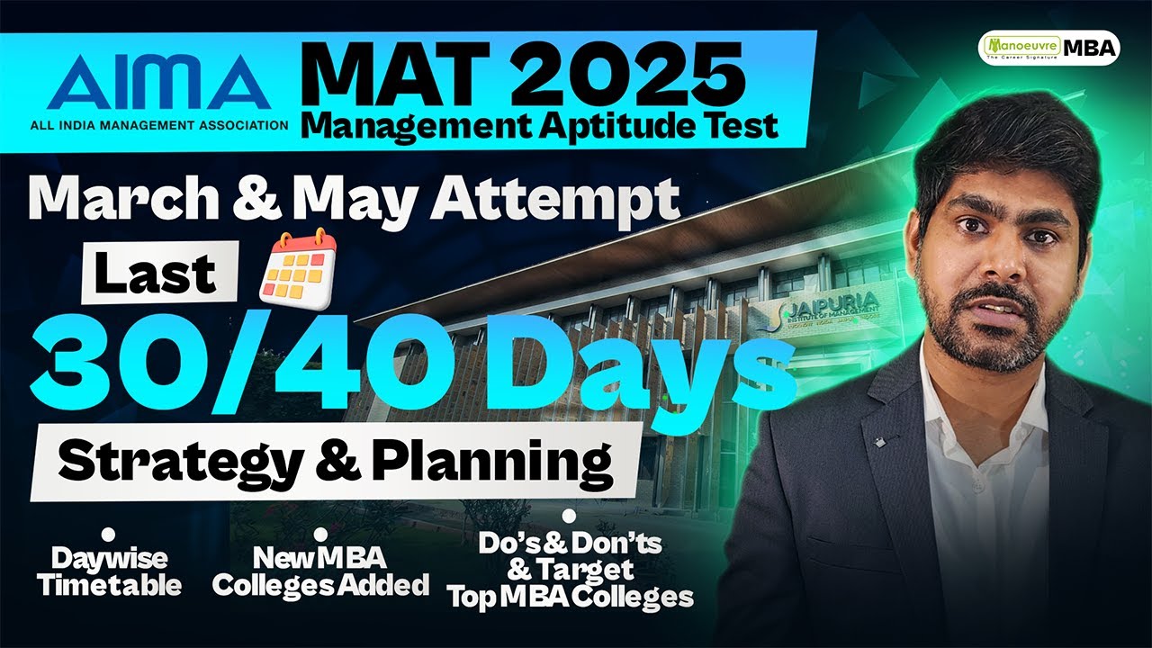 MAT in March & May 2025: Last 30/40 Days Strategy/ Planning!! Do's ...