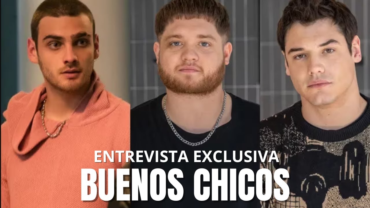 Buenos Chicos: Santiago Achaga, Jerónimo Bosia y Tomás Kirzner ...
