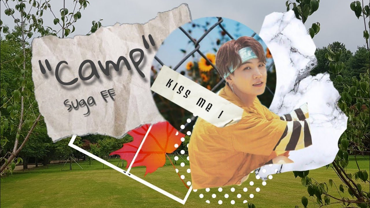 [SUGA FF] "Camp" 3/2 special - YouTube
