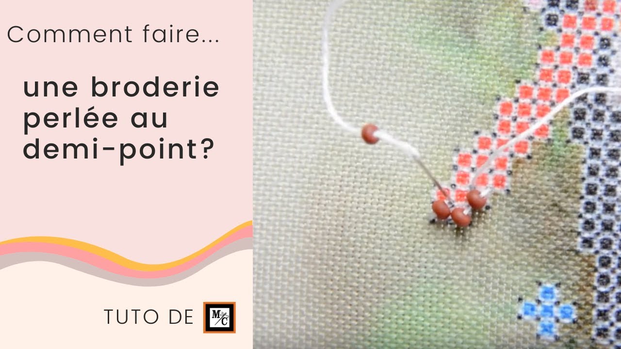 Comment broder des perles au demi-point ? - LMC - YouTube