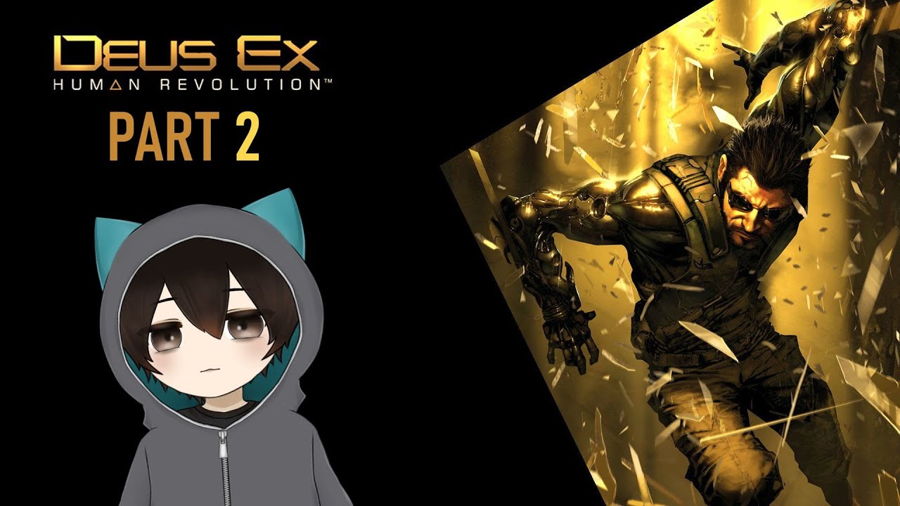 [PC] Deus Ex: Human Revolution (Hengsha - Montreal) - 2/3 - YouTube