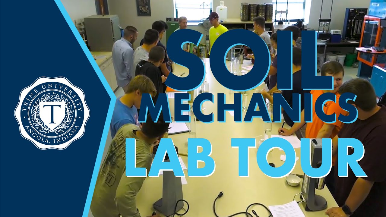 Civil Engineering: Soil Mechanics Lab | Trine University - YouTube