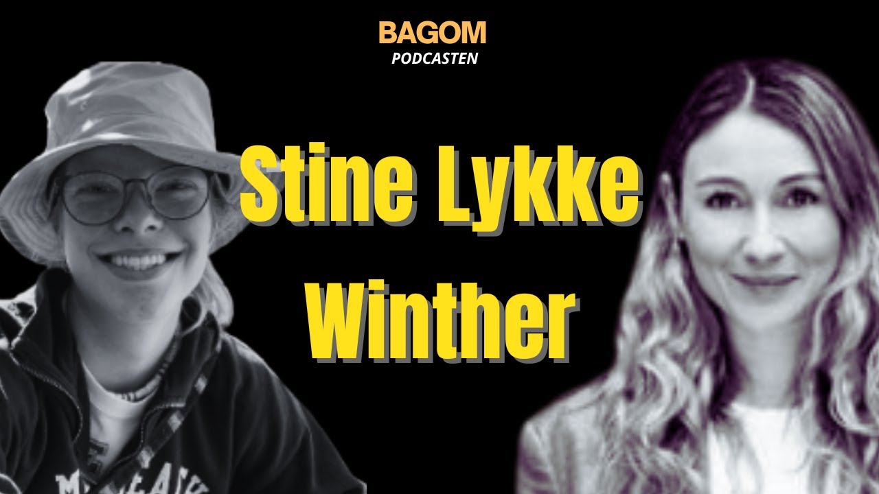 BAGOM: En Samtale Med Stine Lykke Winther Mygind | Direktør - YouTube
