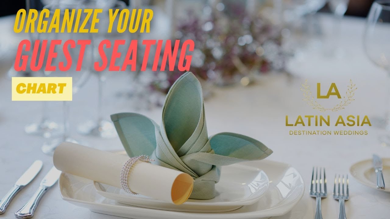 Learn to organize your guest seating chart #destinationwedding # ...