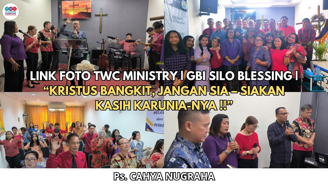 Link Foto TWC Ministry | GBI Silo | “𝗞𝗥𝗜𝗦𝗧𝗨𝗦 𝗕𝗔𝗡𝗚𝗞𝗜𝗧, 𝗝𝗔𝗡𝗚𝗔𝗡 𝗦𝗜𝗔 ...