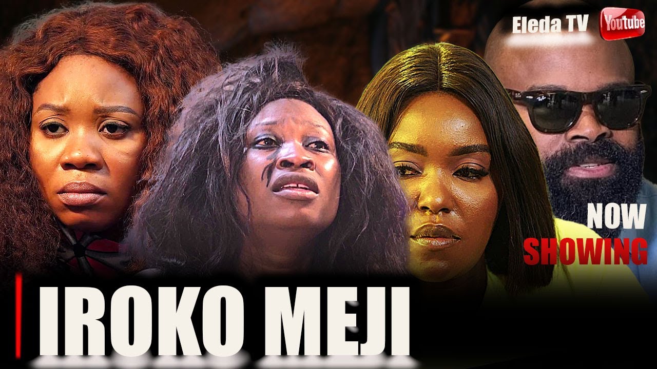 IROKO MEJI - Latest Yoruba Movie 2025 Drama; Wunmi toriola , Gabriel ...