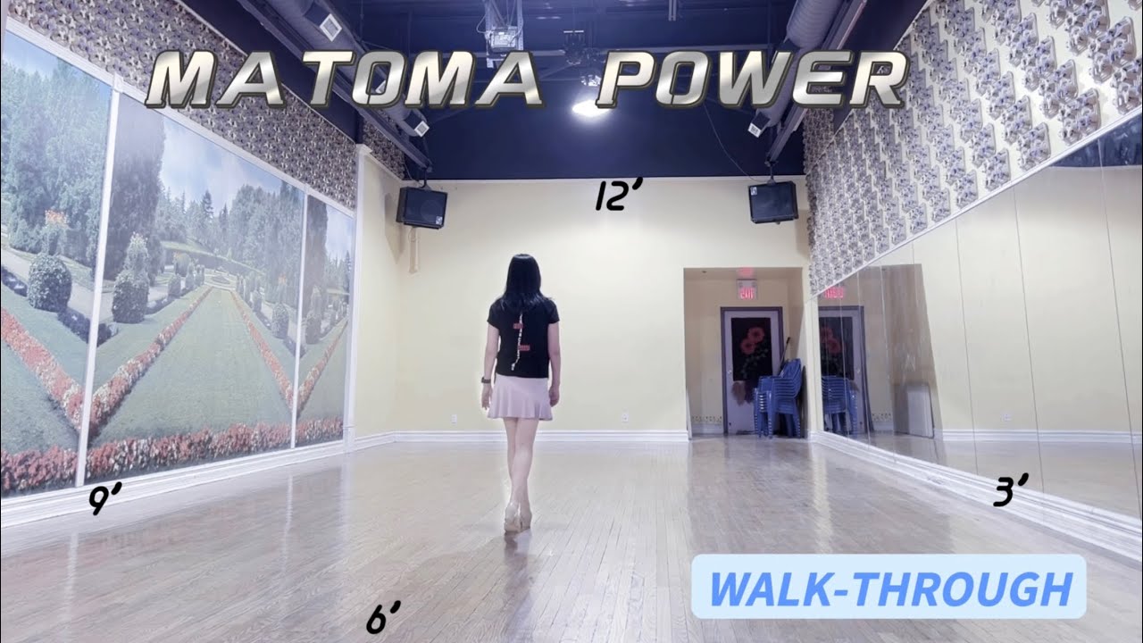 MATOMA POWER Line Dance (WALK-THRUGH) - YouTube
