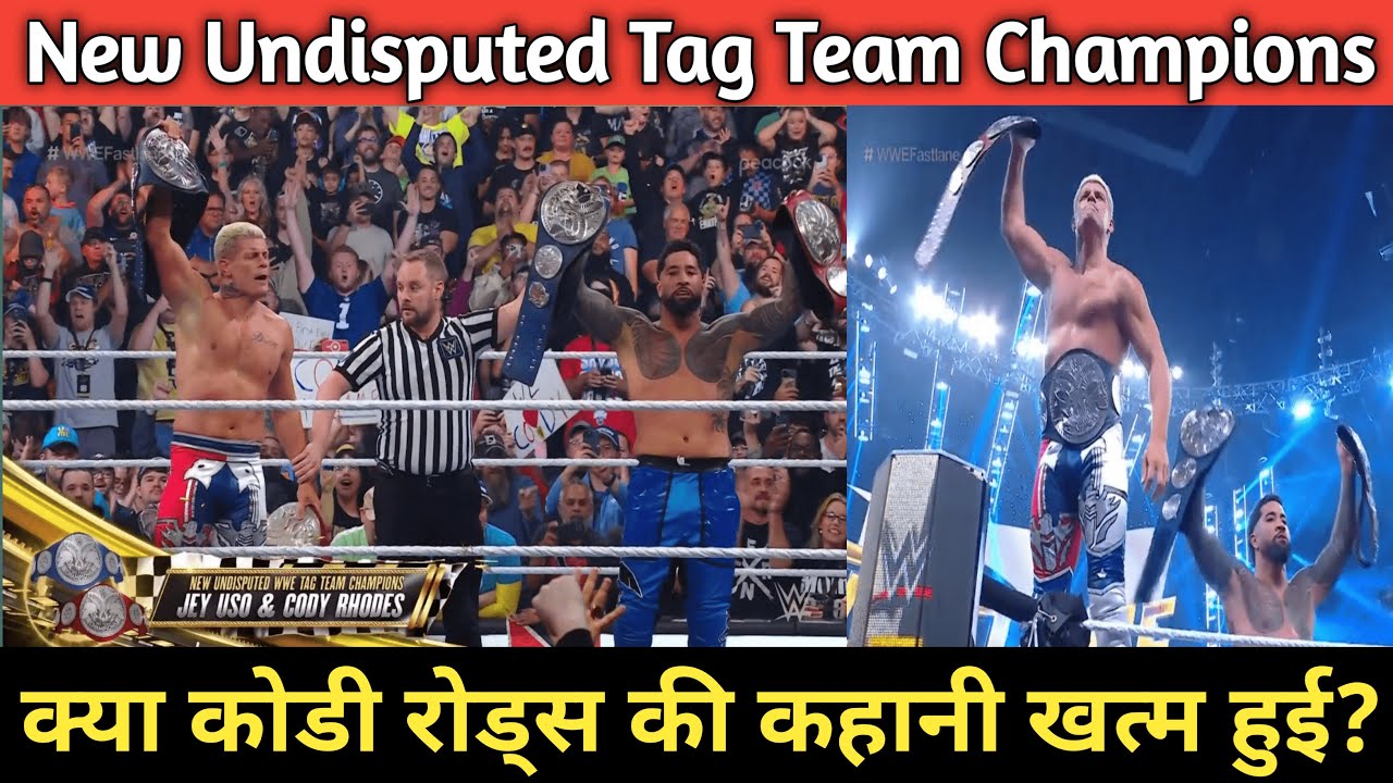 Cody Rhodes & Jey Uso Wins Undisputed Tag Team Championship at Fastlane ...