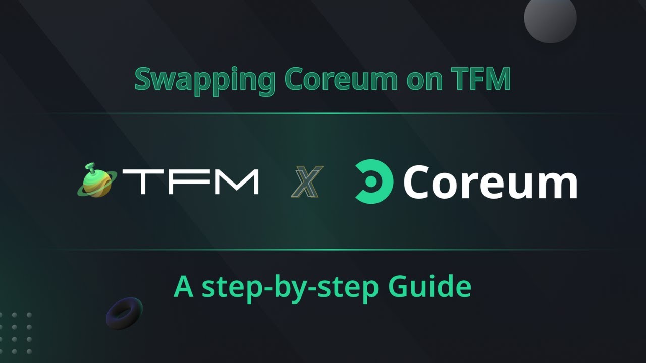 Swapping Coreum to Osmosis Using TFM Tutorial - YouTube